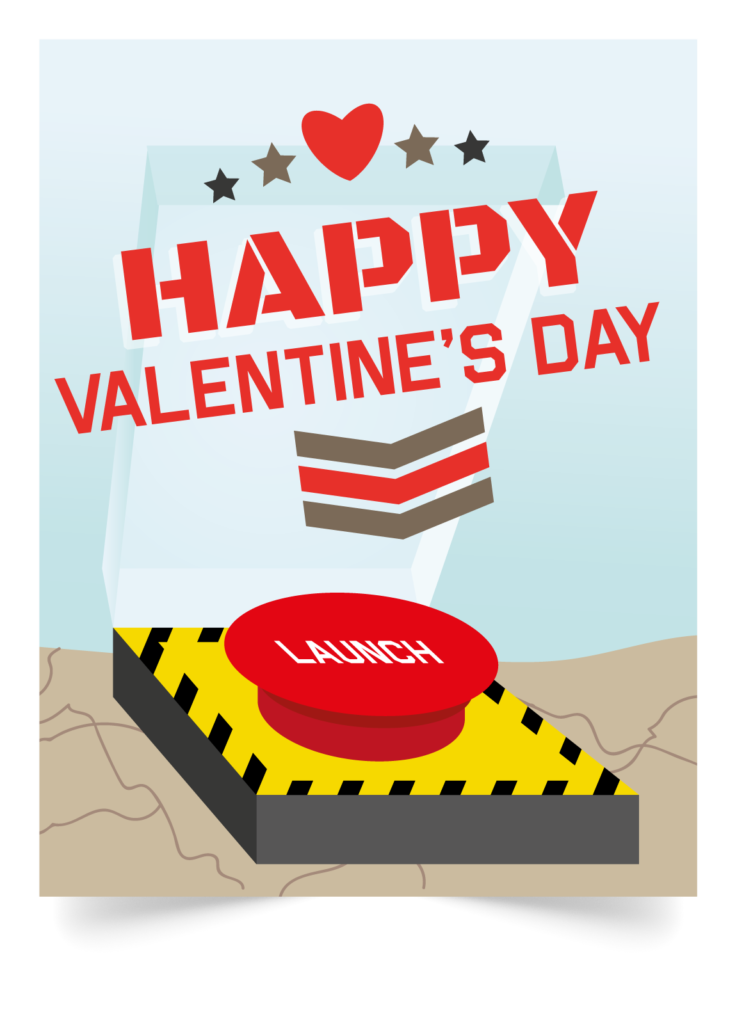 Launch Valentines – Oversized Valentines Day Card – InYourFace Designs