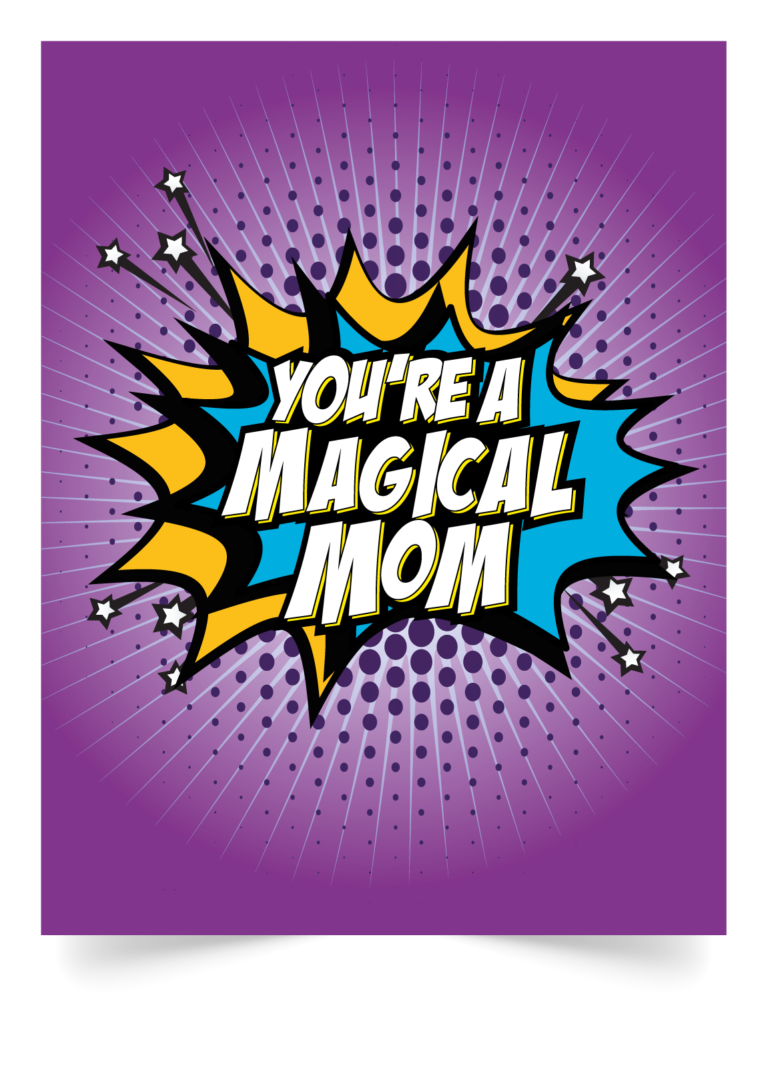 Magical Mom Birthday – Oversized Birthday Card – InYourFace Designs