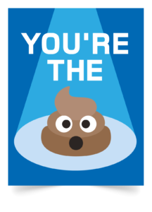 You’re The Poop Thank You – Oversized Thank You Card – InYourFace Designs